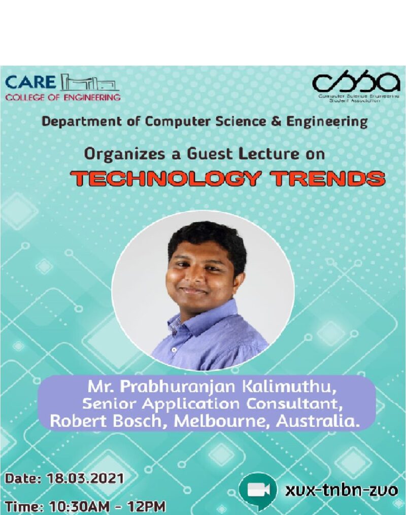 Guest Lecture on " Technology Trends " - CARE College of Engineering